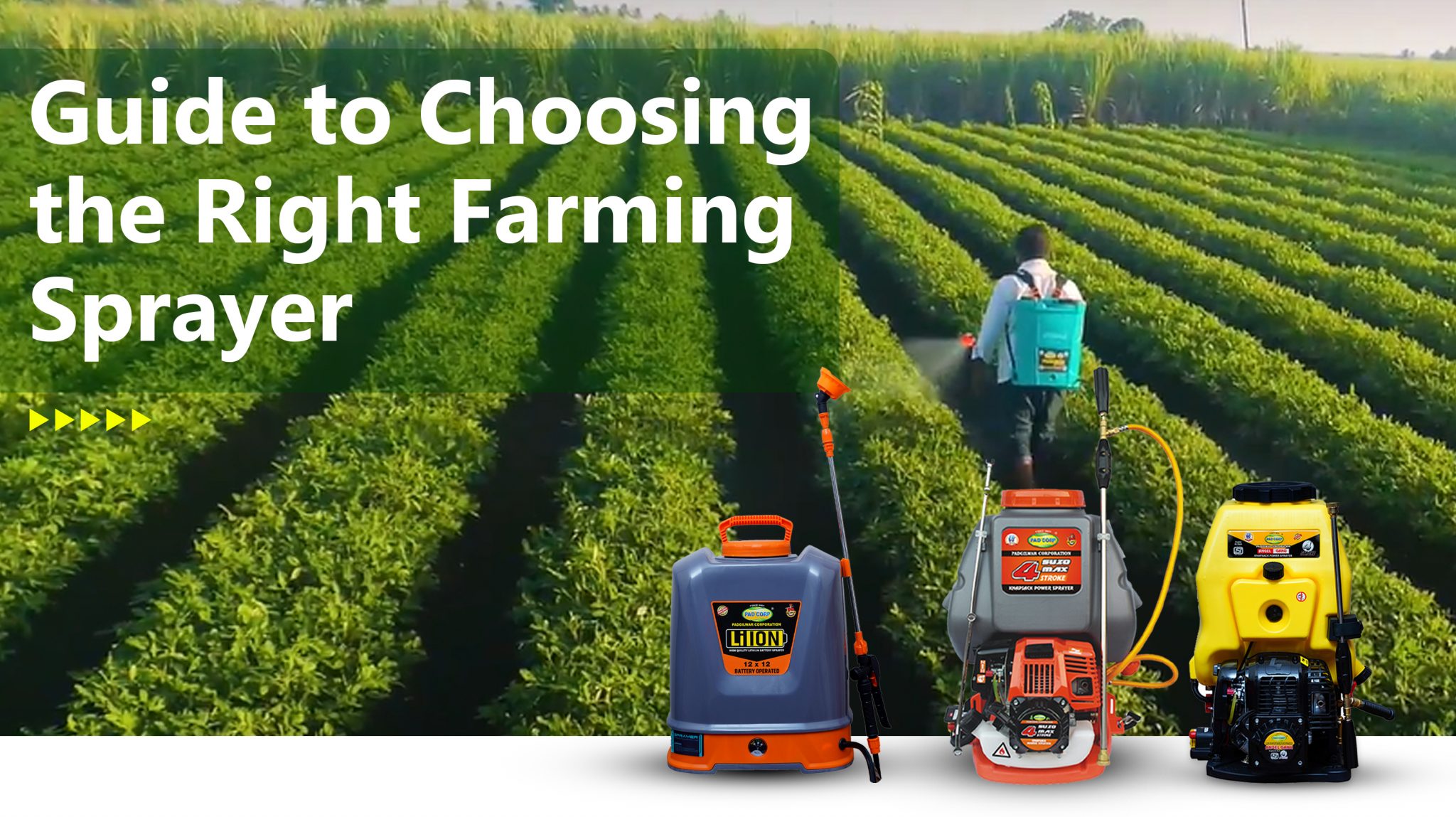 Guide to Choosing the Right Farming Sprayer | Pad Corp | Blogs